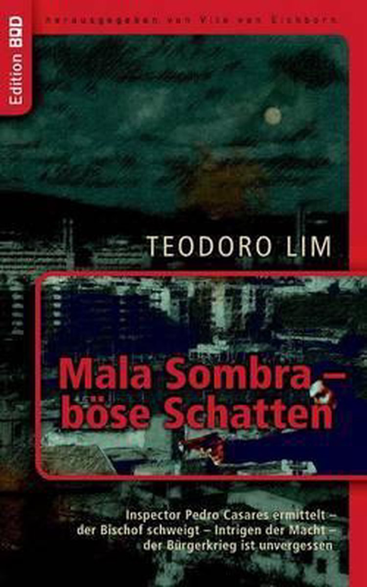 Mala Sombra - böse Schatten, Teodoro Lim | 9783848243853 | Boeken | bol