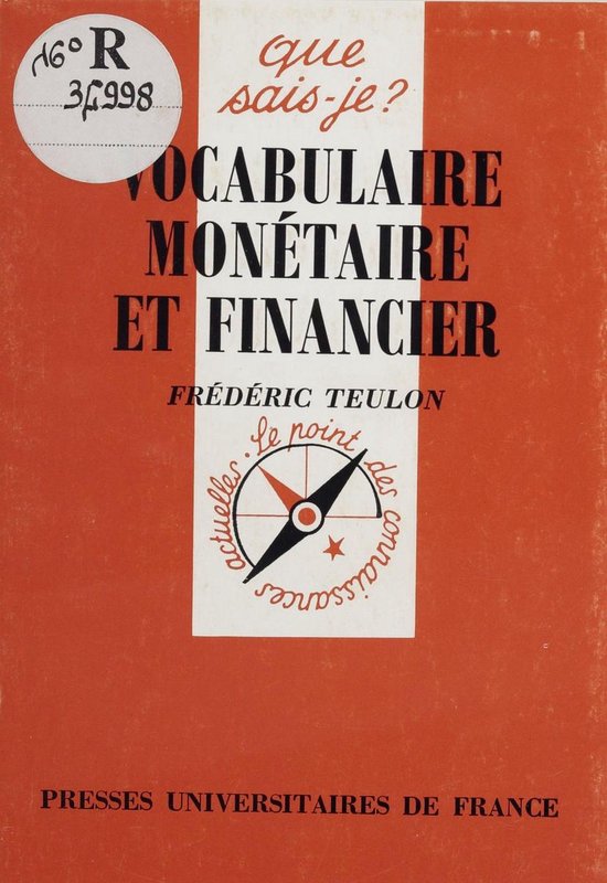 Vocabulaire monétaire et financier (ebook), Frederic Teulon ...