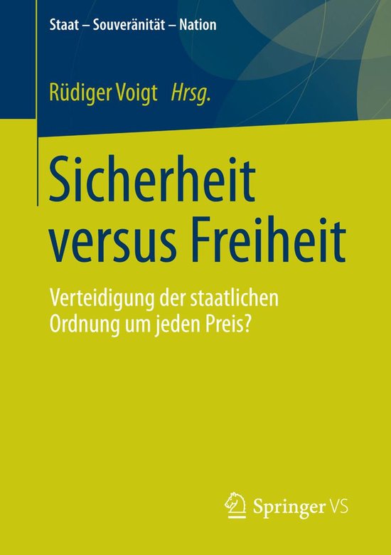 Staat – Souveränität – Nation - Sicherheit versus Freiheit (ebook ...