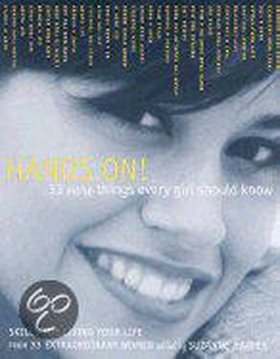 Hands On! 33 More Things Every Girl Should Know, Suzanne Harper ...
