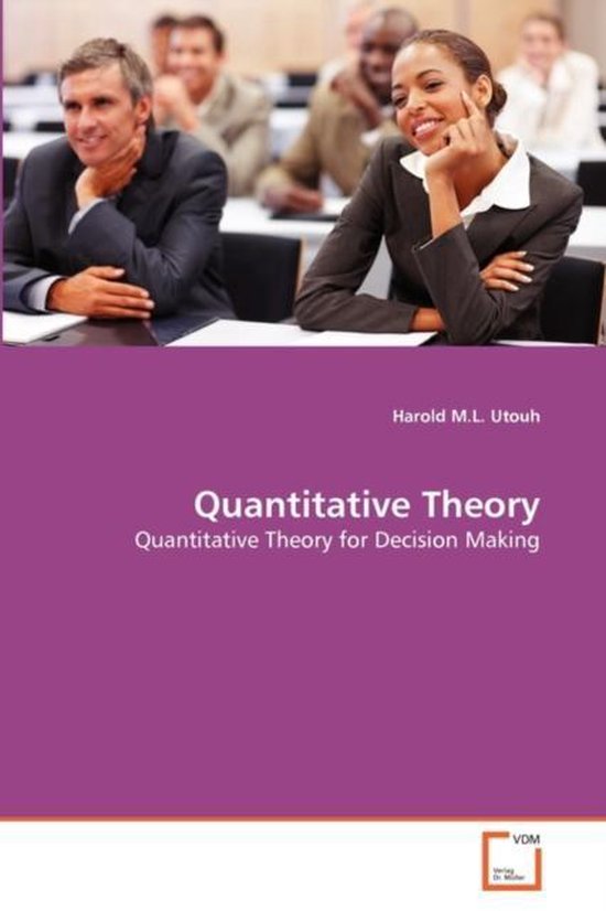 Quantitative Theory | 9783639284874 | Harold M L Utouh | Boeken | bol.com