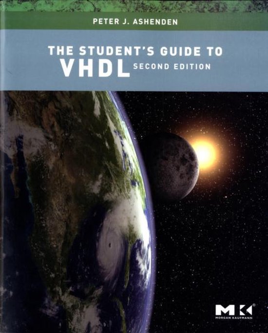 Students Guide To VHDL | 9781558608658 | Peter J. Ashenden | Boeken | bol