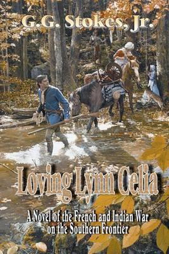 Loving Lynn Celia, G G Stokes, Jr. | 9780615534374 | Boeken | bol.com