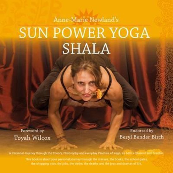 Sun Power Yoga SHALA, Anne-Marie Newland | 9780993419805 | Boeken | bol