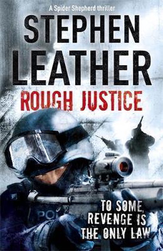 Rough Justice, Stephen Leather | 9780340924952 | Boeken | bol