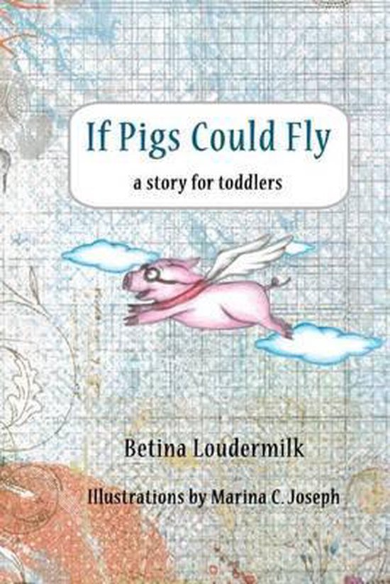 If Pigs Could Fly | bol.com
