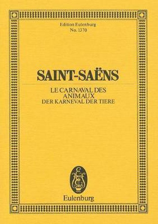 Der Karneval der Tiere, Camille Saint-Sa Ns | 9783795766733 | Boeken | bol.com