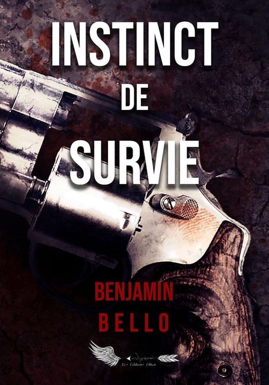 Ethen Roman noir - Instinct de survie (ebook), Benjamin Bello ...