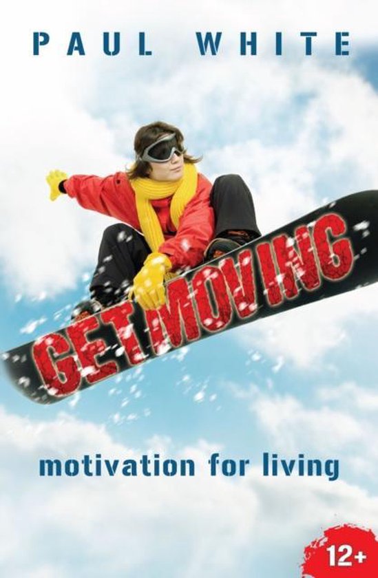 Get Moving | 9781845506292 | Paul White | Boeken | bol.com