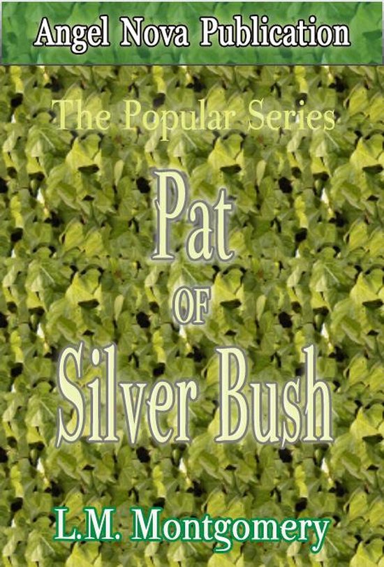 Pat of Silver Bush (ebook), L.M. Montgomery | 9789878880235 | Boeken ...