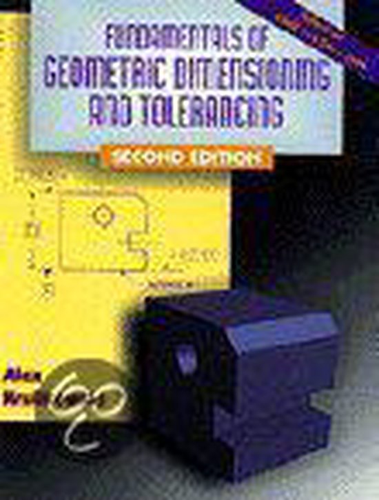 Geometric Dimensioning and Tolerancing | 9780827379954 | Alex ...