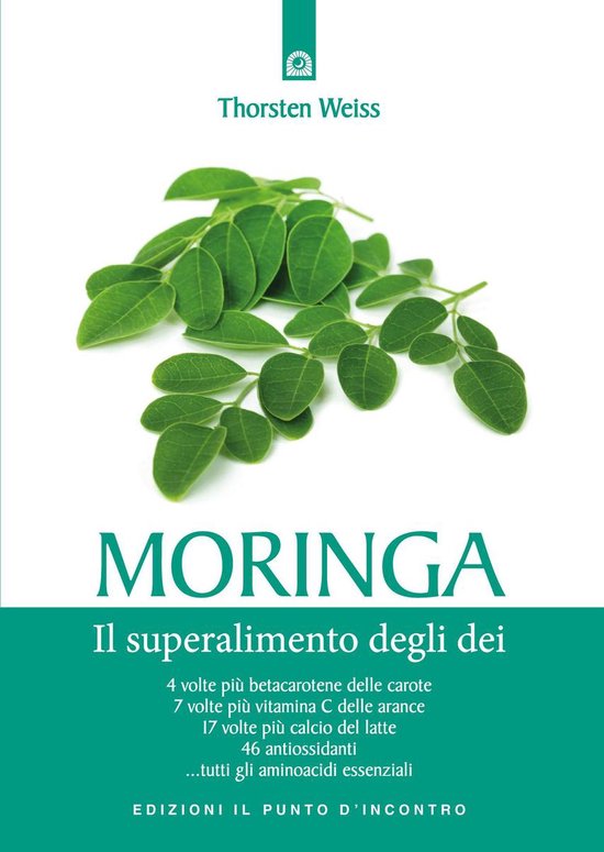 Moringa (ebook), Thorsten Weiss | 9788868204839 | Boeken | bol.com