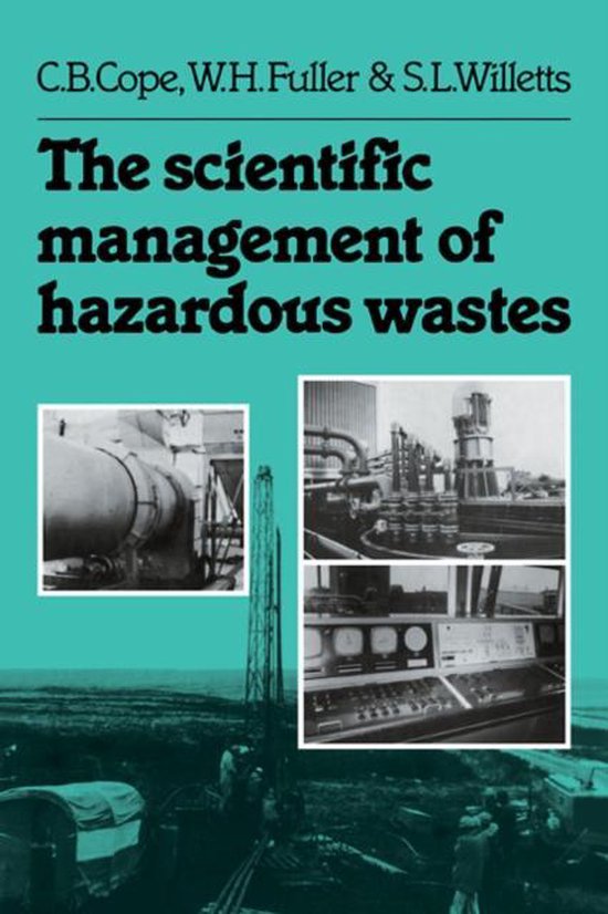 The Scientific Management of Hazardous Wastes | 9780521105644 | C. B ...
