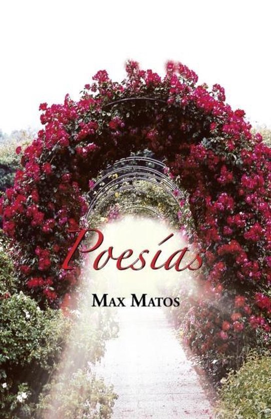 Poesias, Max Matos | 9781617647345 | Boeken | bol.com