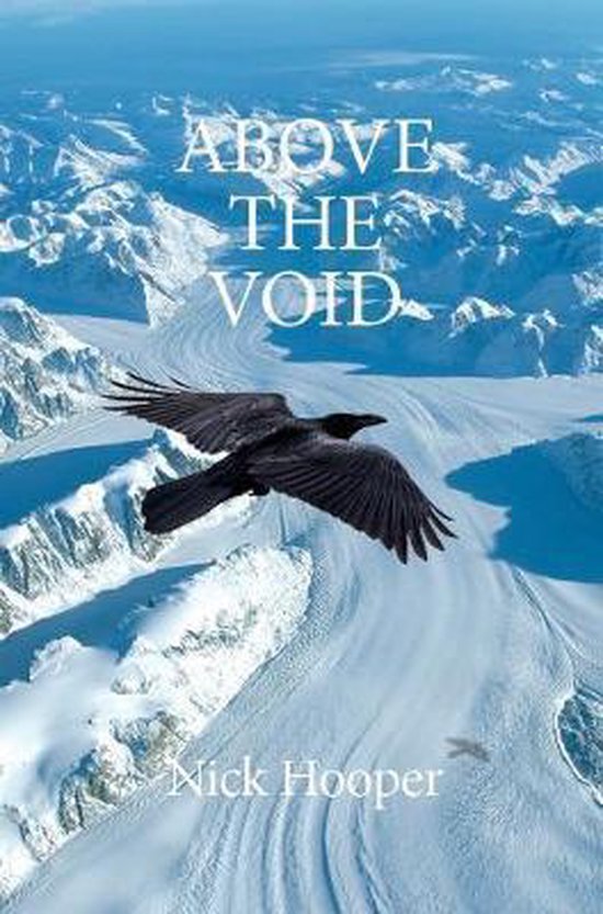Above the Void, Nick Hooper | 9781999784805 | Boeken | bol