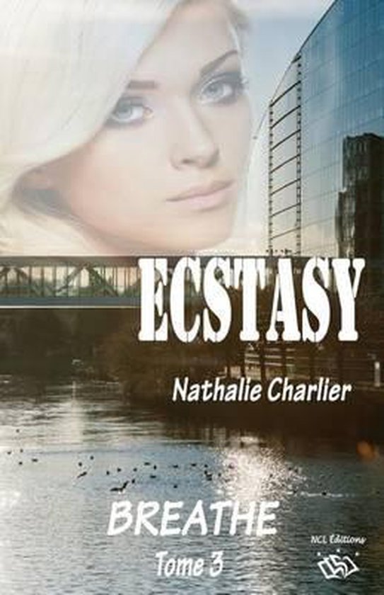 Ecstasy- Ecstasy 3, Nathalie Charlier | 9791092634334 | Boeken | bol.com