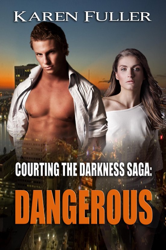 Courting The Darkness Series 2 Dangerous Courting The Darkness 2