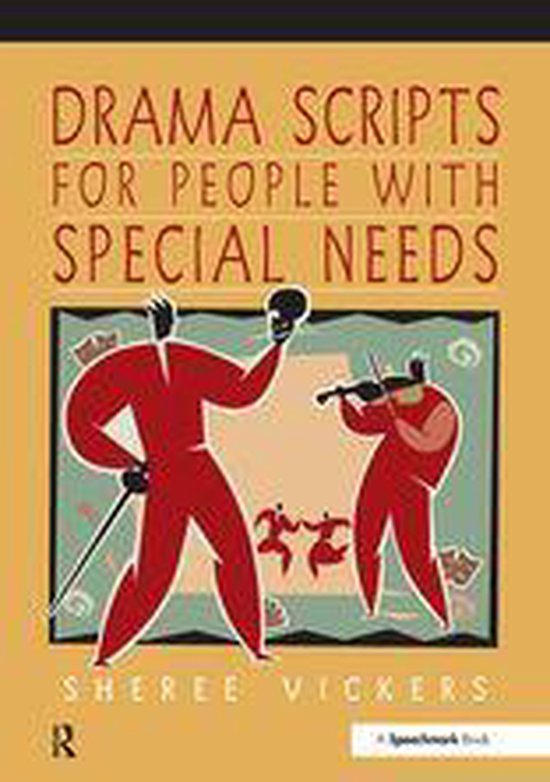 Drama Scripts for People with Special Needs (ebook), Sheree Vickers ...