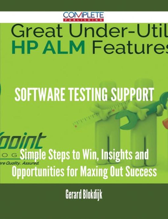 Software Testing Support - Simple Steps to Win, Insights and ...