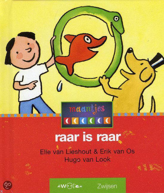 RAAR IS RAAR, Elle van Lieshout | 9789027675675 | Boeken | bol.com