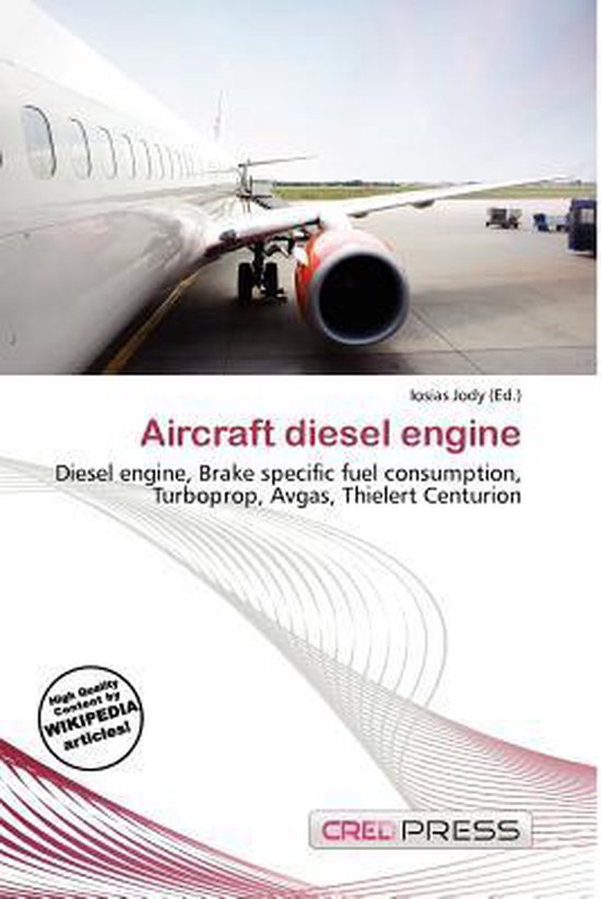Aircraft Diesel Engine, Iosias Jody | 9786134996204 | Boeken | bol