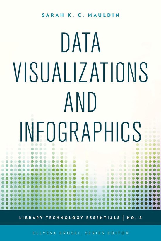 Library Technology Essentials - Data Visualizations and Infographics ...
