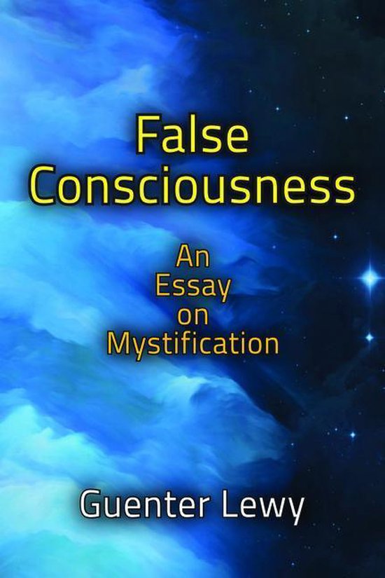 False Consciousness (ebook), Guenter Lewy | 9781351520621 | Boeken ...
