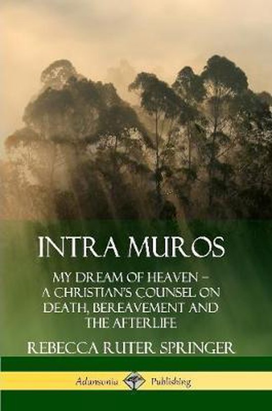 Intra Muros | 9780359737888 | Rebecca Ruter Springer | Boeken | bol.com