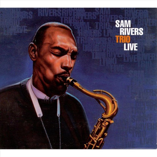 Live, Sam Rivers Trio | CD (album) | Muziek | bol.