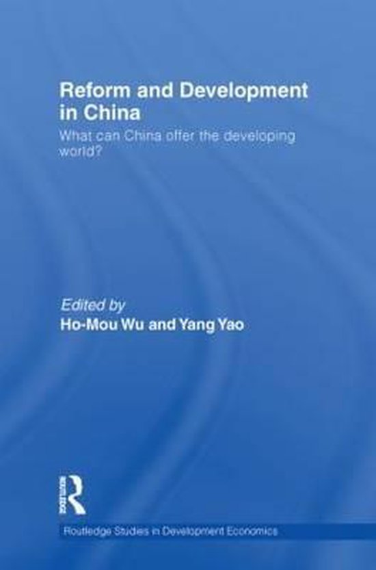 Reform and Development in China | 9780415745451 | Boeken | bol.com