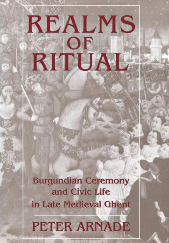 Realms of Ritual | 9780801430985 | Peter Arnade | Boeken | bol