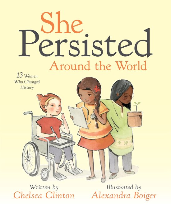 She Persisted - She Persisted Around the World (ebook), Chelsea Clinton ...