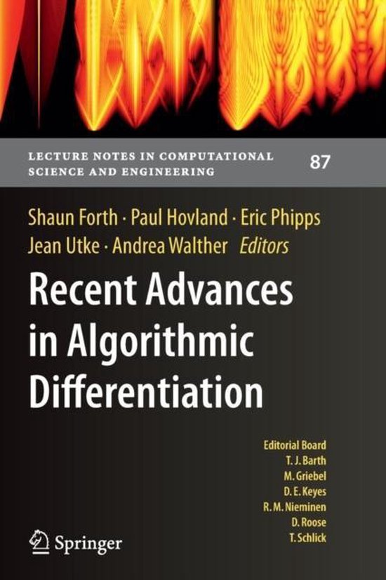 Recent Advances in Algorithmic Differentiation | 9783642439919 | Shaun Forth | Boeken | bol.com