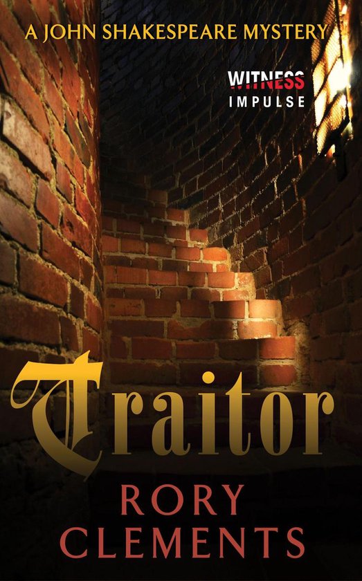 John Shakespeare Mystery 5 - Traitor (ebook), Rory Clements ...