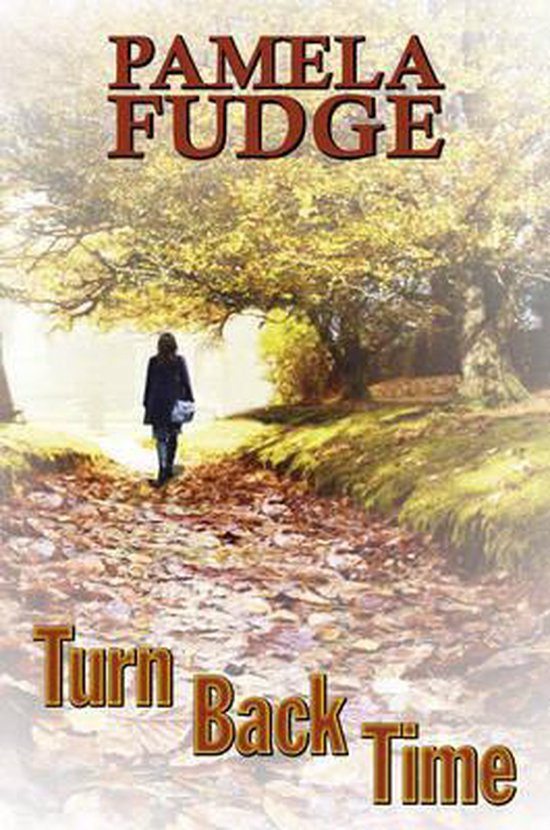Turn Back Time, Pamela Fudge | 9780709098447 | Boeken | bol.com