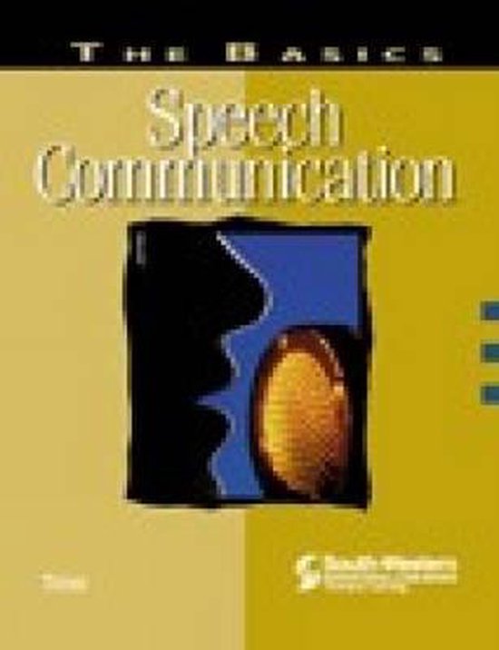 Basics of Speech Communication, Paul R. Timm | 9780538722971 | Boeken | bol