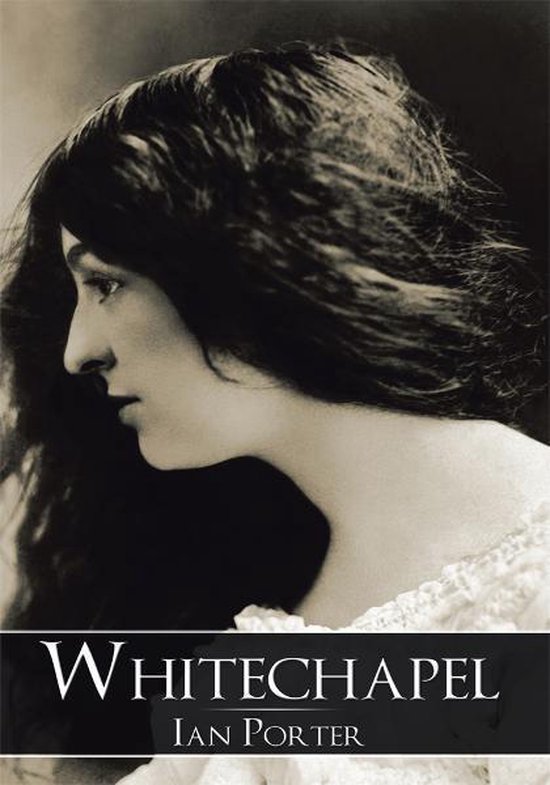 Whitechapel (ebook), Ian Porter | 9781467898645 | Boeken | bol