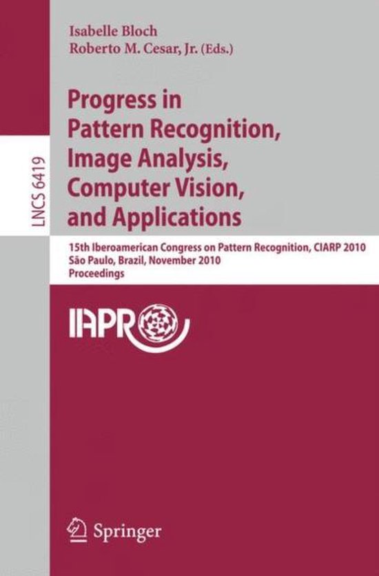 Progress in Pattern Recognition, Image Analysis, Computer Vision, and Applications |... | bol.com