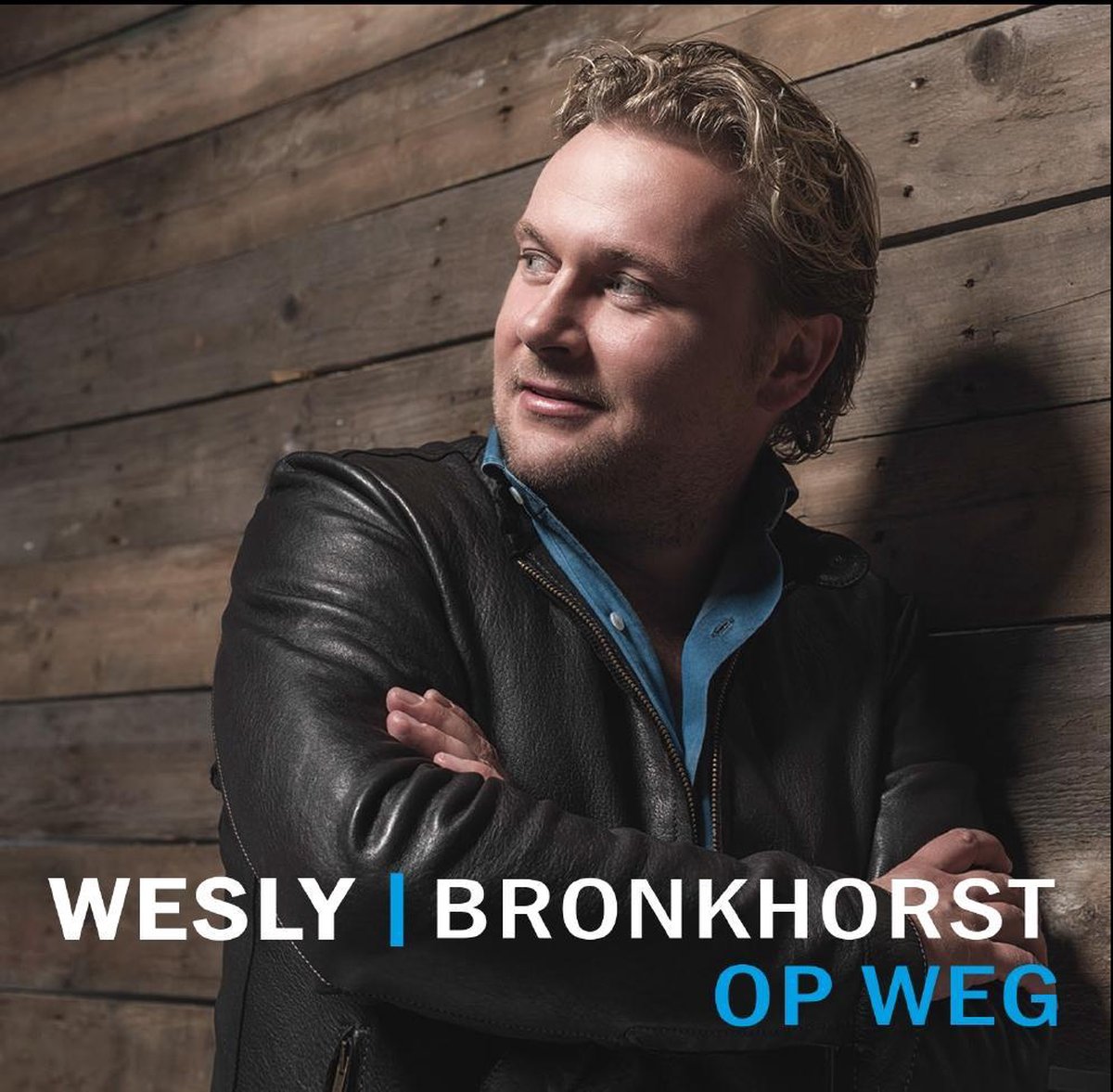 Wesly Bronkhorst - Op Weg, Wesly Bronkhorst | Muziek | bol
