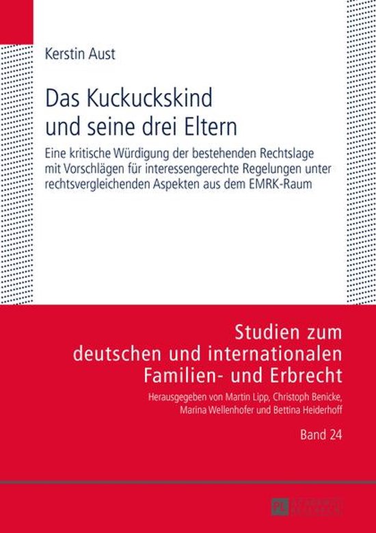 Studien zum deutschen und internationalen Familien- und Erbrecht 24 - Das Kuckuckskind... | bol