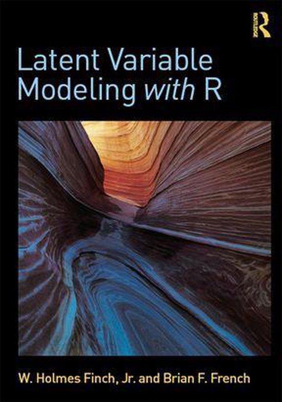 Latent Variable Modeling with R (ebook), Brian F. French ... Latent Variable Modeling with R (ebook), Brian F. French ...