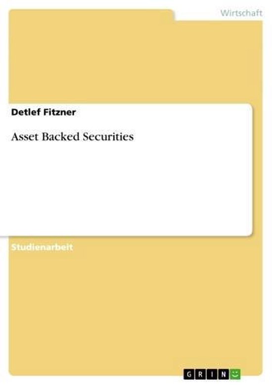Asset Backed Securities (ebook), Detlef Fitzner | 9783638621687 ...
