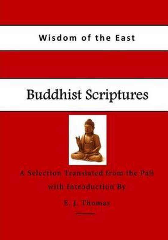 Buddhist Scriptures | 9781517097677 | E J Thomas | Boeken | bol.com