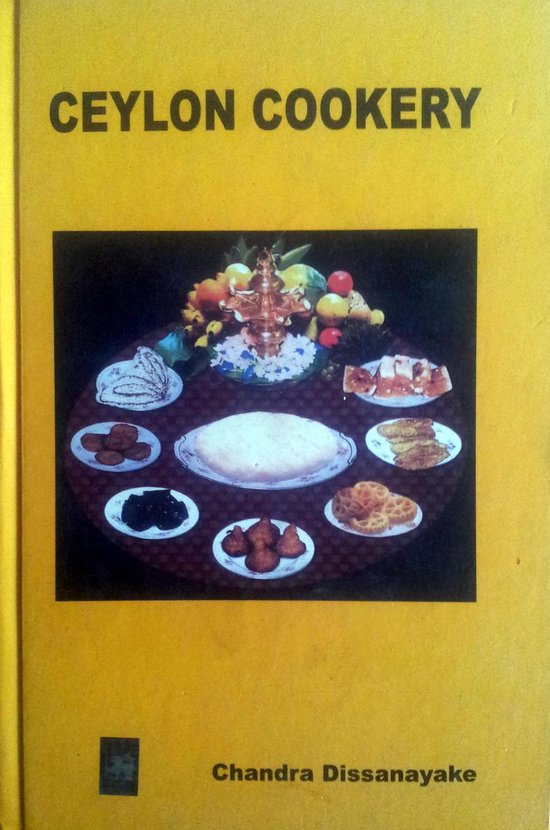 Ceylan Cookery, Chandra Dissanayake | 9789558733066 | Boeken | bol