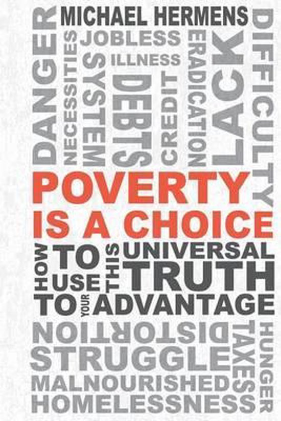 Poverty is a Choice, Michael Hermens | 9781499673784 | Boeken | bol
