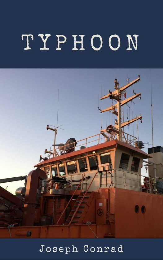 Typhoon (ebook), Joseph Conrad | 6610000029600 | Boeken | bol.com