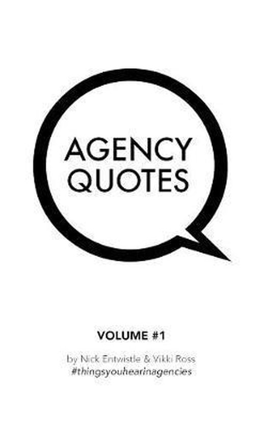 Agency Quotes, Nick Entwistle | 9781326144333 | Boeken | bol.com