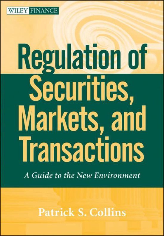 Regulation Of Securities, Markets, And Transactions | 9780470601969 ...