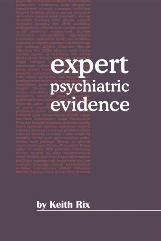 Expert Psychiatric Evidence | 9781908020321 | Keith Rix | Boeken | bol.com