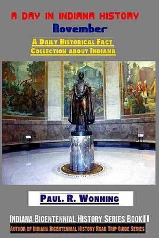 Indiana Bicentennial History Series - November Edition | 9781539658290 ...